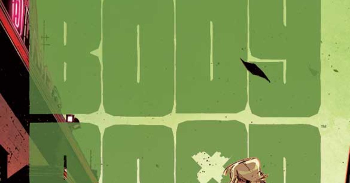 DEAD BODY ROAD is a new revenge story favorite | Image Comics