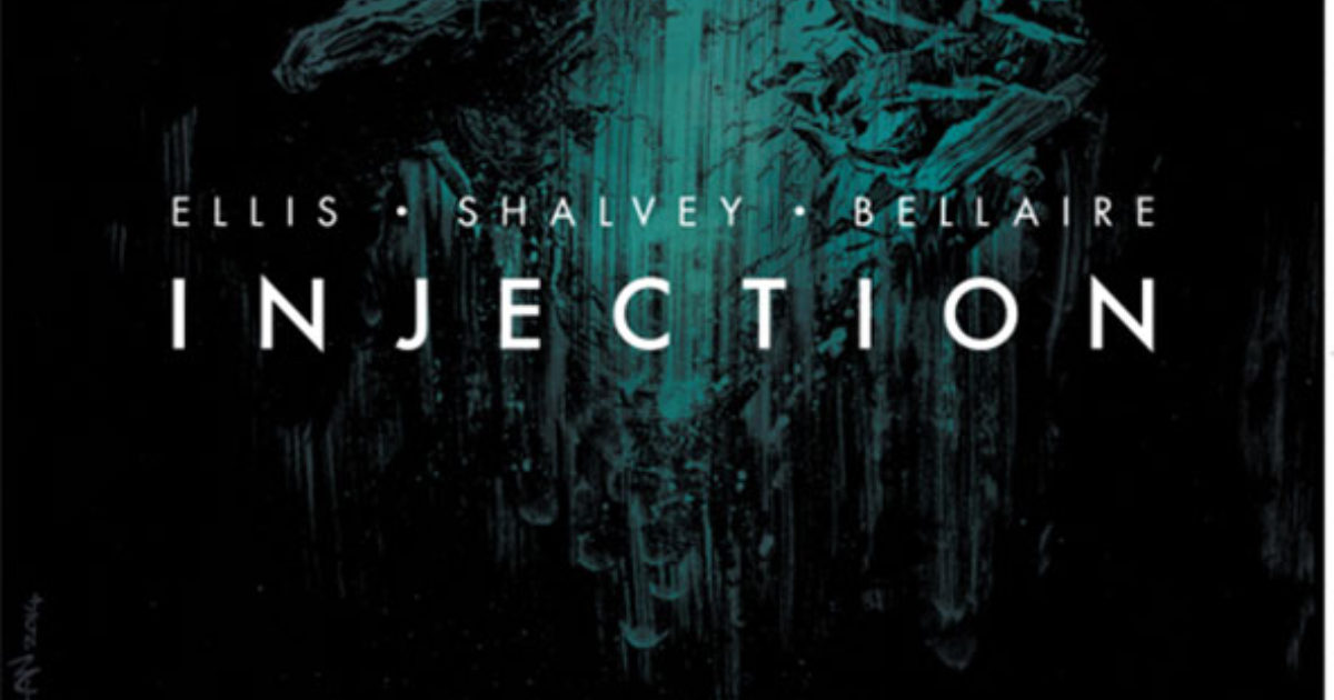 INJECTION—A dose of science fiction and horror | Image Comics