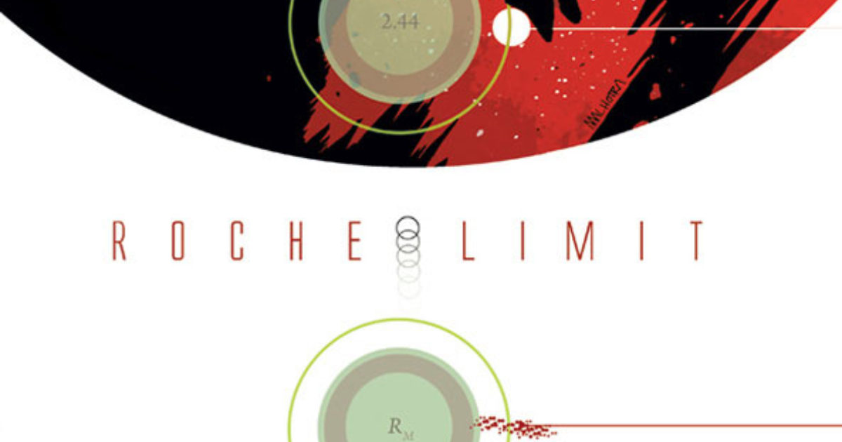 ROCHE LIMIT explores the grim future for mankind | Image Comics