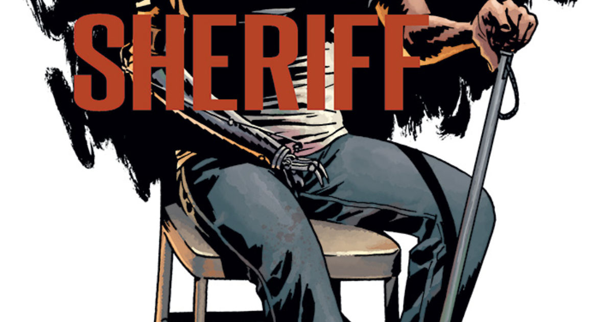 THE SMALL TOWN SHERIFF | Image Comics