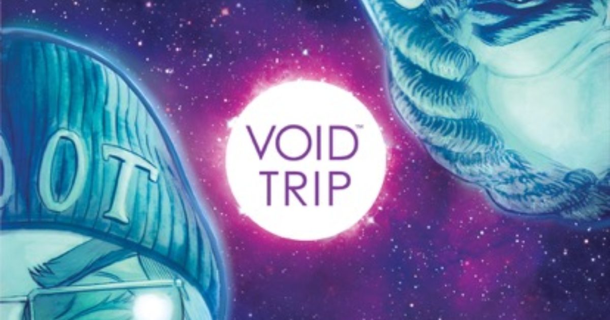Psychedelic space tale VOID TRIP arrives this November | Image Comics