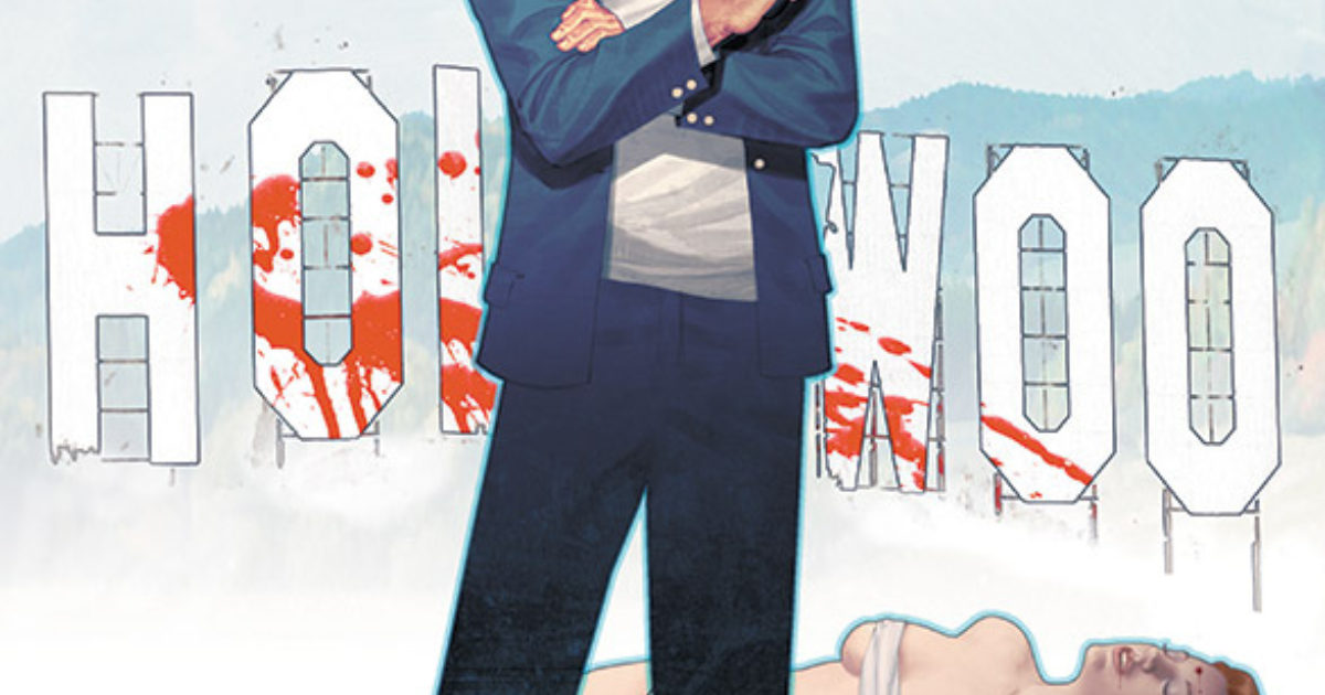 ONE-HIT WONDER Sets Its Sights On Hollywood | Image Comics