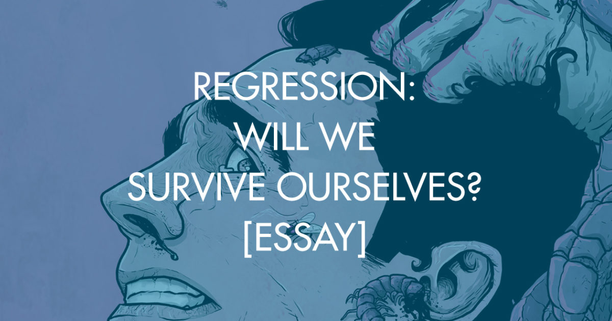 Regression: Will We Survive Ourselves? | Image Comics