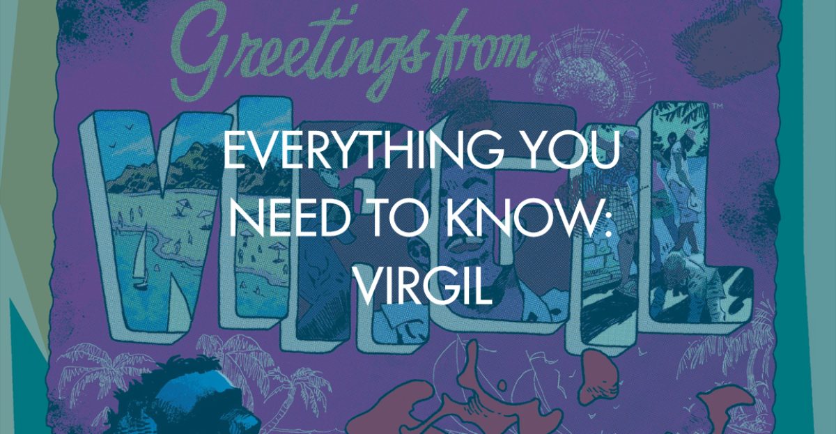 Everything You Need To Know: Virgil | Image Comics