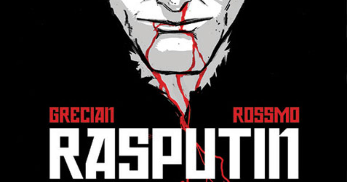 RASPUTIN #1 trailer revealed | Image Comics
