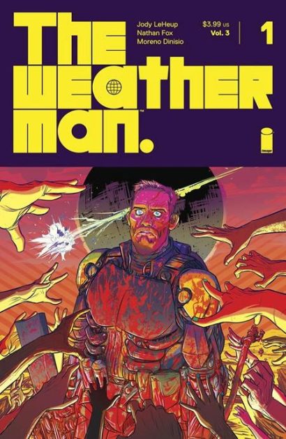 The Weatherman, Vol. 3 #1 (of 7) | Image Comics