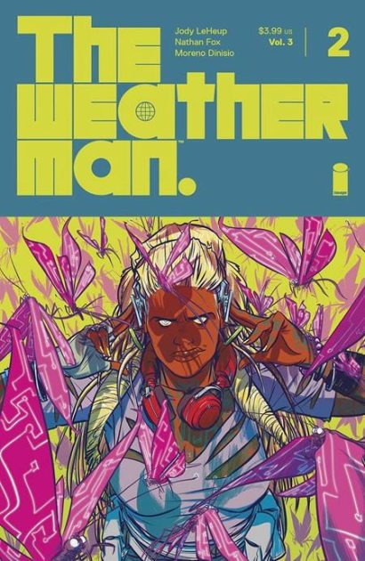 The Weatherman Vol. 3 #2 (of 7) | Image Comics
