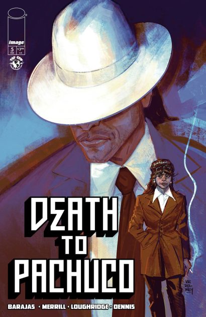 Death to Pachuco #5 (of 5) | Image Comics