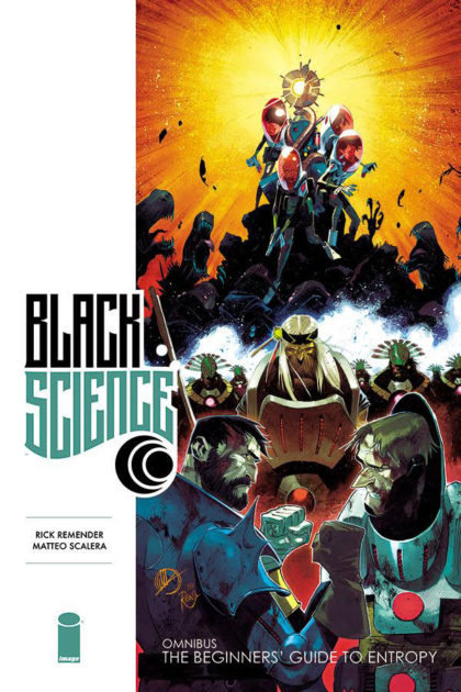 Black Science Premiere HC: The Beginners’ Guide To Entropy | Image Comics