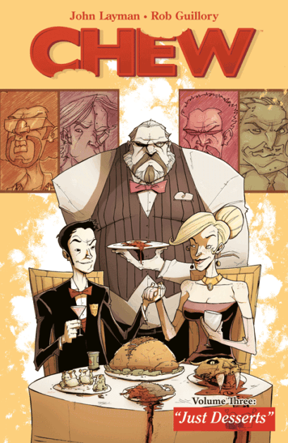 Chew Vol. 3: Just Desserts TP | Image Comics