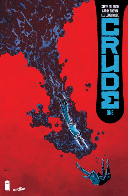 Crude #1 | Image Comics