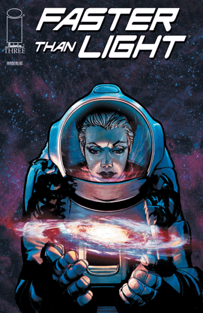 Faster Than Light #3 | Image Comics
