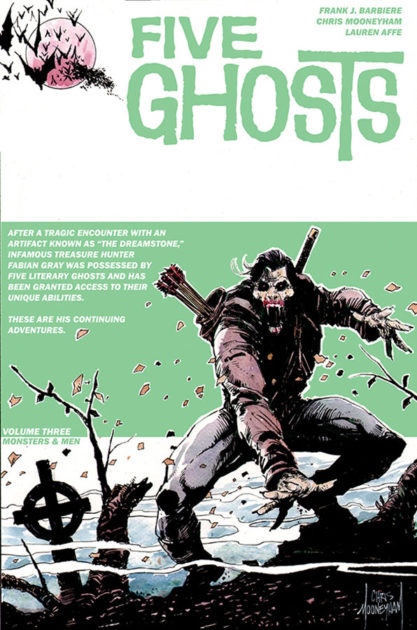 Five Ghosts, Vol. 3: Monsters & Men TP | Image Comics