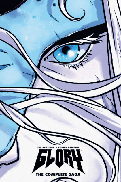 Glory: The Complete Saga HC | Image Comics