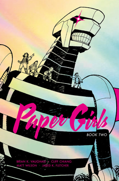 Paper Girls Deluxe Edition Book Two HC | Image Comics