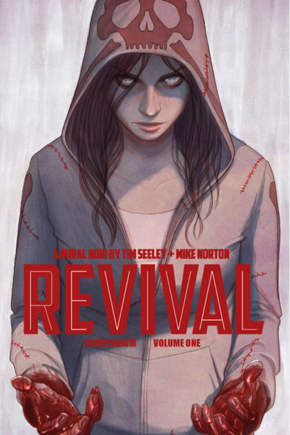 Revival, Vol. 1 Deluxe Collection HC | Image Comics