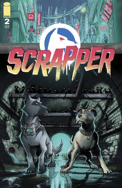 SCRAPPER #2 (OF 6) | Image Comics