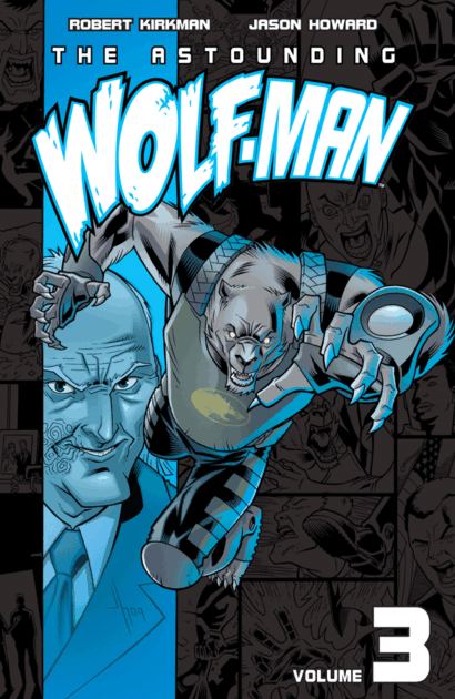 The Astounding Wolf-Man Vol. 3 TP | Image Comics