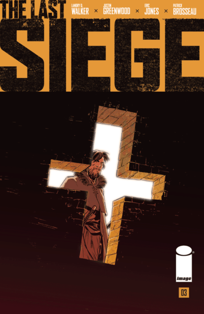 The Last Siege #3 (of 8) | Image Comics