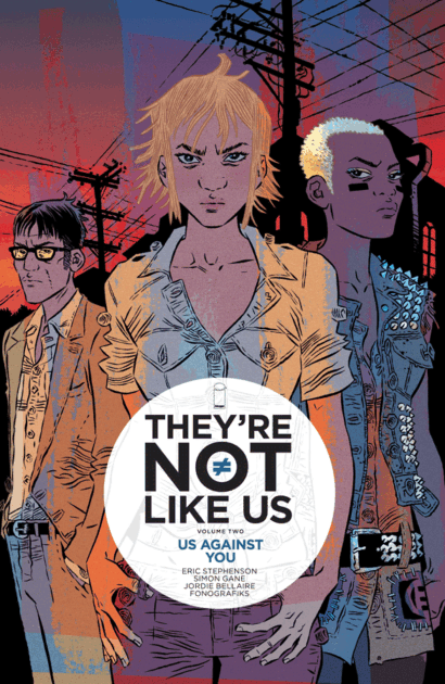 They're Not Like Us Vol. 2 TP | Image Comics