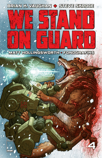 We Stand On Guard #4 | Image Comics