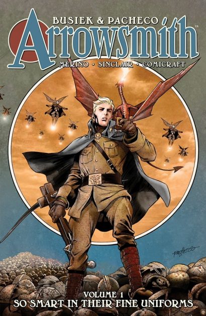ARROWSMITH, VOL. 1: SO SMART IN THEIR FINE UNIFORMS HC | Image Comics