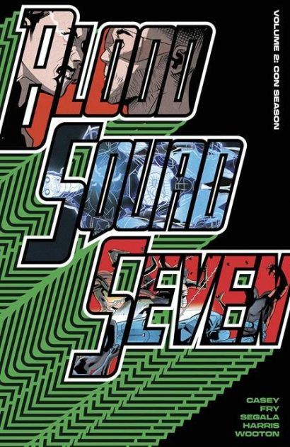 Blood Squad Seven TP, Vol. 2 | Image Comics