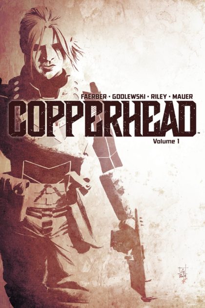 Copperhead, Vol. 1: A New Sheriff in Town TP | Image Comics
