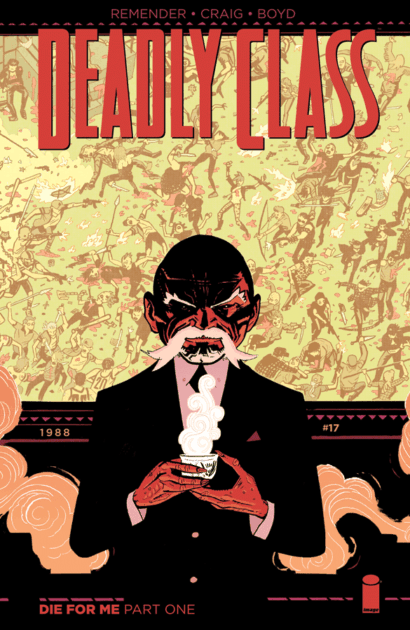 Deadly Class #17 | Image Comics