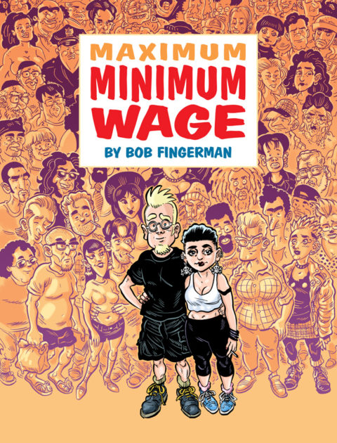 Maximum Minimum Wage HC | Image Comics