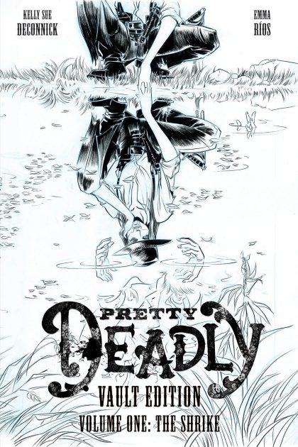 Pretty Deadly HC The Shrike Vault Edition | Image Comics