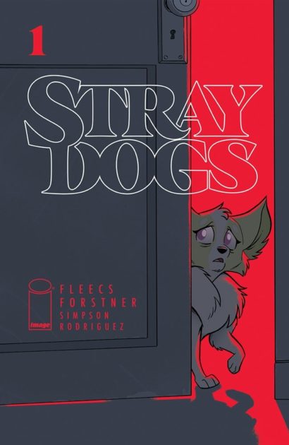 Stray Dogs #1 | Image Comics
