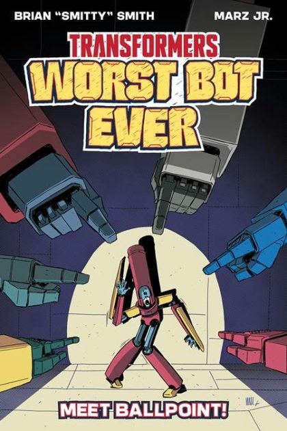 Transformers Worst Bot Ever TP, Vol. 1 | Image Comics