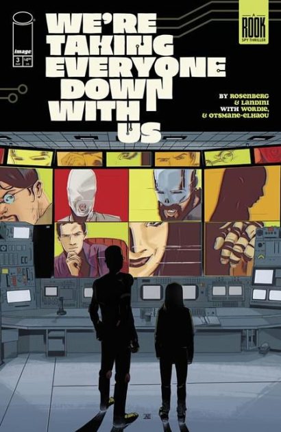 We're Taking Everyone Down With Us #3 (of 6) | Image Comics