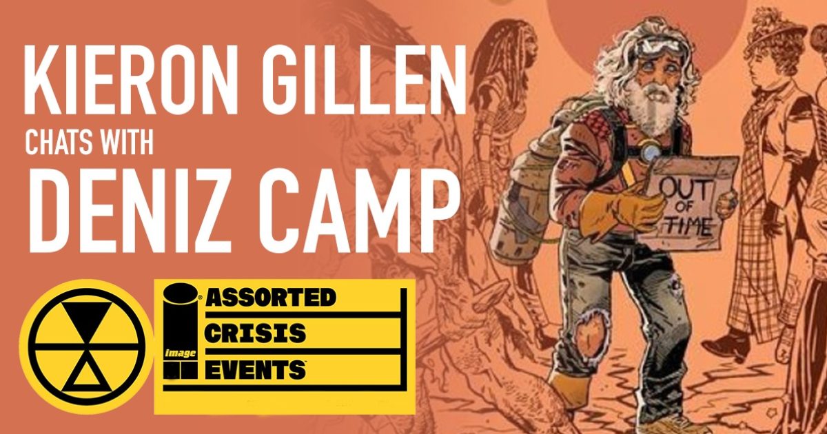 Kieron Gillen Talks With Deniz Camp About Assorted Crisis Events ...