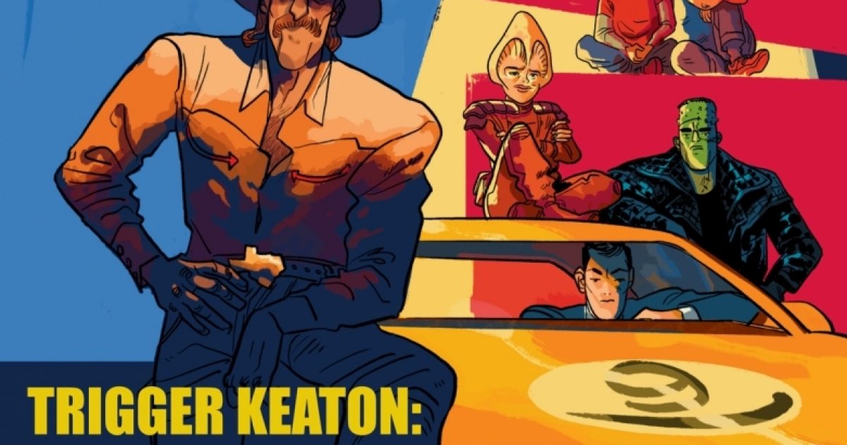 KYLE STARKS & CHRIS SCHWEIZER’S THE SIX SIDEKICKS OF TRIGGER KEATON GETS ERICA HENDERSON VARIANT ...