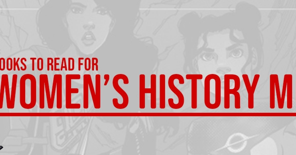 Comics & Graphic Novels by Women Creators We Recommend you Read for ...