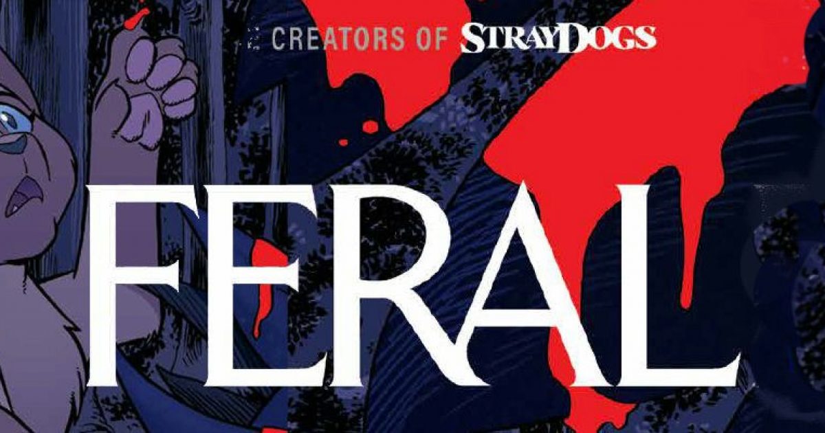 Feral | Image Comics
