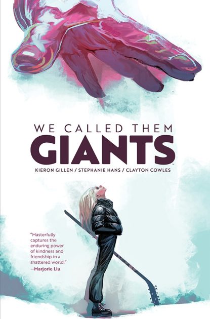 SNEAK A PEEK AT KIERON GILLEN & STEPHANIE HANS’ UPCOMING WE CALLED THEM ...